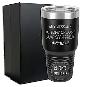 Personalized 30oz (17 Colors) Powder Coated Insulated Stainless Steel Tumbler with Lid, Custom Etched, Customized Text Message Name, Engraved Gift Idea Women Men Him Her, Your Text Here (Black)