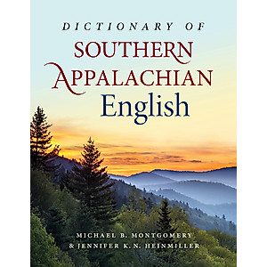 Dictionary of Southern Appalachian English