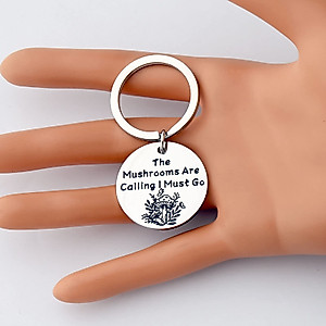TIIMG Mushroom Keychain Gift Mycology Gift Mushroom Foraging Gift Gift for Mushroom Lovers (The Mushrooms Are Calling)