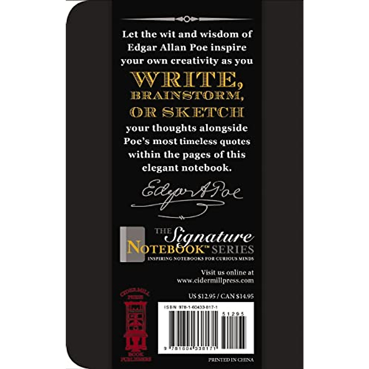 The Edgar Allan Poe Signature Notebook: An Inspiring Notebook for Curious Minds (The Signature Notebook Series)