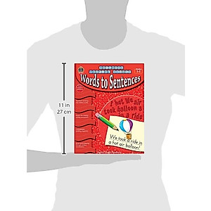Building Writing Skills: Words to Sentences: Words to Sentences