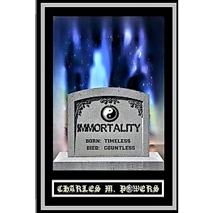 IMMORTALITY