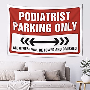 Bedroom Door Decorations Podiatrist Parking Only Tapestry Space Decorations Beer Decorations for Man Cave (Size : 75X100CM)
