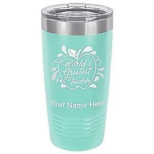 LaserGram 20oz Vacuum Insulated Tumbler Mug, World's Greatest Teacher, Personalized Engraving Included (Teal)