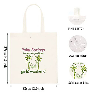 WCGXKO Girls Weekend Gift Palm Springs Is Always A Good Idea Palm Springs Bachelorette Party Totes (Palm Springs2)