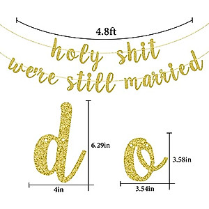 Holy Shit We're Still Married Banner, Funny Wedding Anniversary Decoration for Wife or Husband, Gold Gliter Party Sign