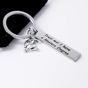 Meiligo Graduation Gift Jewelry College Grad Gift Keychain Trust me I Have a Masters Degree Keychain Masters Degree Gift for Her and Him (Masters Degree Keychain)