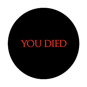 You Died - Video Gamer - Souls Game Over PopSockets Swappable PopGrip