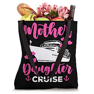 Mother daughter cruise vacation funny party family trip Tote Bag