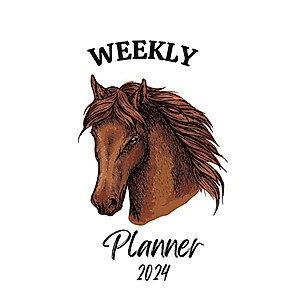 Weekly Horse Planner 2024: Large One Year Monthly Planner From January 2024 to December 2024 (12 Months) With Federal Holidays | Monthly Weekly Agenda & Schedule Organizer | Planner For Horses Lovers