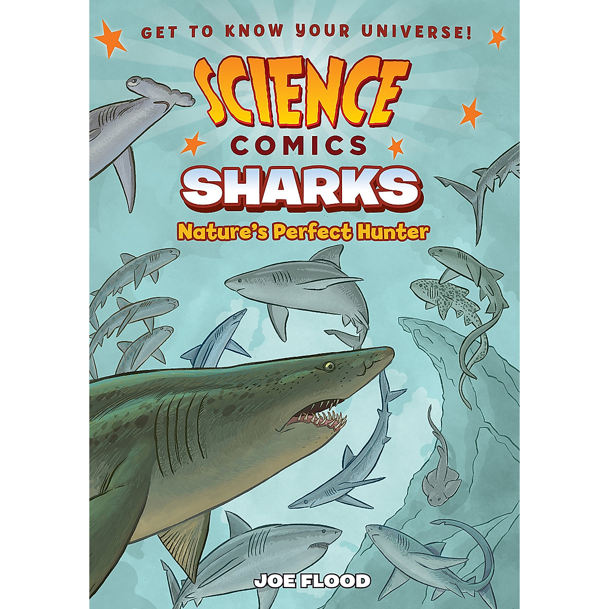 Science Comics: Sharks: Nature's Perfect Hunter