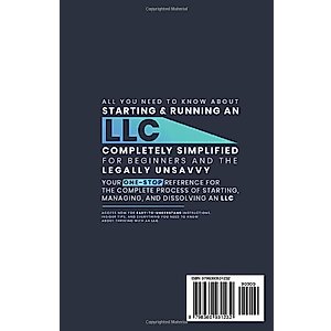 LLC Beginner's Guide, Updated Edition: The Most Complete and Easy-to-Follow Handbook on How to Form, Manage and Maintain Your Limited Liability Company (Start A Business)