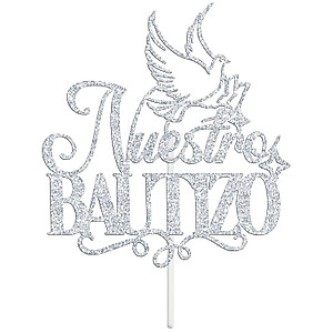 Nuestro Bautizo Cake Topper, Spanish First Holy Communion Christening Baptism Day Decor, Bridal Shower/Wedding/Baptism/Baby Shower Party Decorations, Silver Glitter