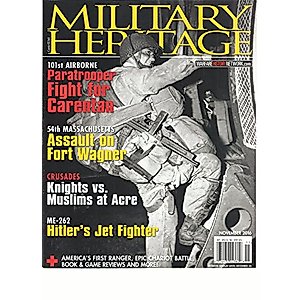 MILITARY HERITAGE, NOVEMBER, 2016 VOL.18 NO. 3 HITLER'S JET FIGHTER