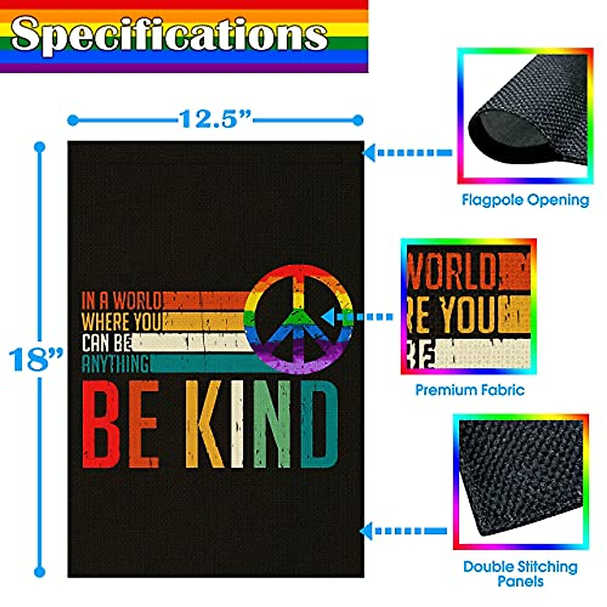 OUXIOAZ Pride Be Kind LGBT Garden Flag 12.5"X18" Double Sided - in A World Where You Can Be Anything Be Kind Beautiful Burlap Vertical Flag, Holiday Party Yard Outdoor Decoration