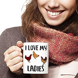 I Love My Ladies Coffee Mug, Crazy Chicken Lady, Rooster, Hen, Chicken Coffee for Chicken Lovers, Backyard Chicken Farmers Gifts, Morning Person, Chicken Cup, Rustic Farmer Tea Cup