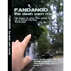 Fandango - The Dash Cam Movie