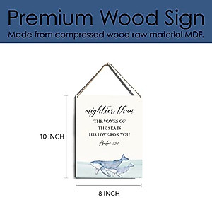 Inspirational Nautical Ocean Whale Decor Mightier Than The Waves of The Sea Psalm 93:4 Wooden Hanging Sign Gift for Baby Kids Girl Boy Nursery Teen Room Bible Verse Wall Art 8 x 10 Inches