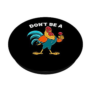 Don't Be A Sucker Funny Offensive Meaning Tshirt PopSockets Swappable PopGrip