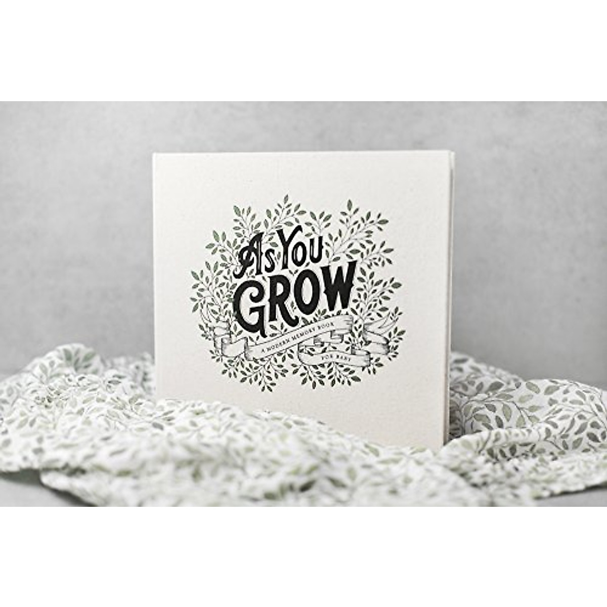 As You Grow: A Modern Memory Book for Baby (Heirloom Story Books and Guided Journals)