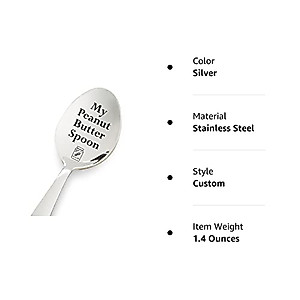 My Peanut Butter Spoon Gift For Peanut Butter Lover | Gift For Mom | Birthday Gift For Friends Coworker | Christmas Gift For Him Her | Gift For Dad Grandpa Kids |Gift for Men Women Who Have Everything