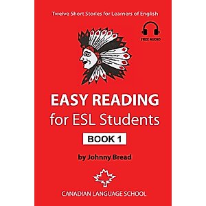 Easy Reading for ESL Students - Book 1: Twelve Short Stories for Learners of English