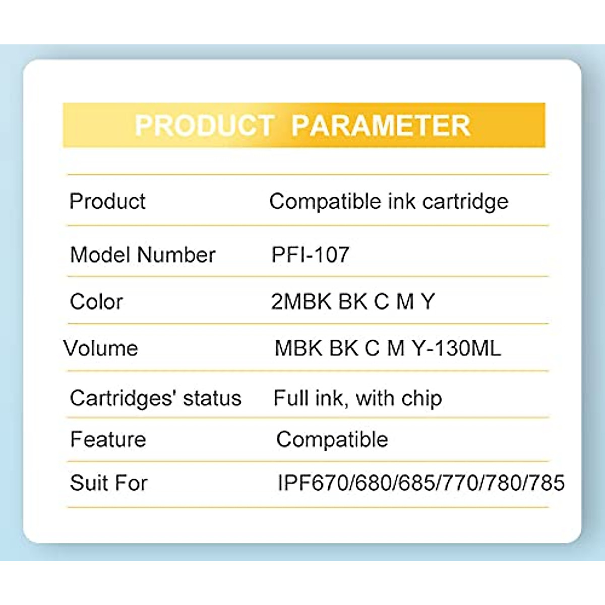 PFI107 Compatible Ink Cartridge Pigment Replacement for Canon PFI107 PFI-107 IPF6705B001 iPF670 iPF680 iPF685 iPF780 iPF770 iPF785 (2MBK, 1BK, C, M, Y) 6 Pack