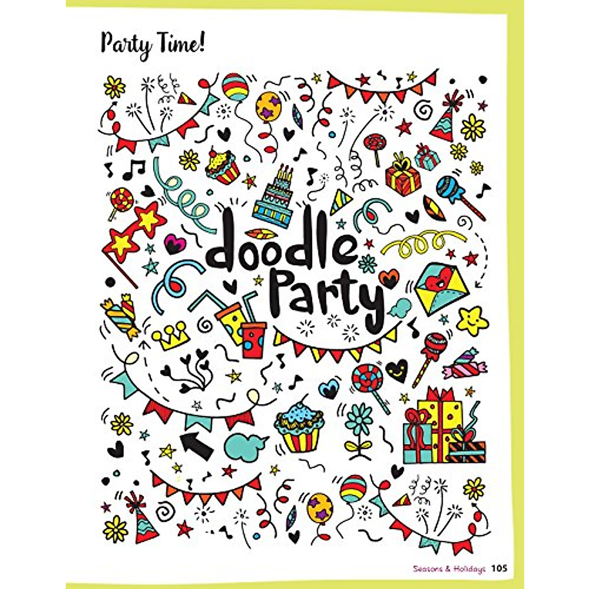 Oodles of Doodles, 2nd Edition: Creative Doodling & Lettering for Journaling, Crafting & Relaxation (Design Originals) Motifs & Techniques for Borders, Alphabets, Flowers, Hearts, Arrows, & More