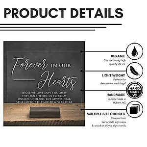 Wedding Memorial Sign In Memory of Loved Ones 8” x 10” Forever in Our Hearts Wedding Sign or Daily Memento (8x10, Clear Acrylic Stand)