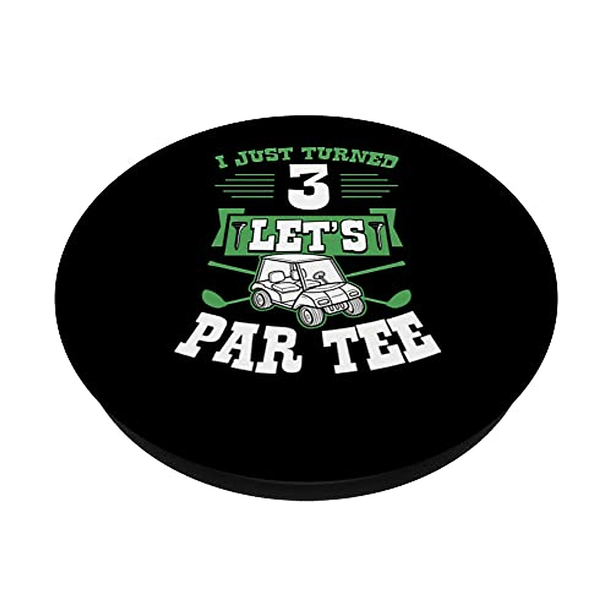 I Just Turned 3 Let's Par-Tee Golf Cart 3rd Birthday Party PopSockets Swappable PopGrip