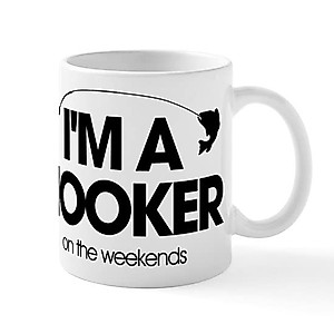 CafePress I'm A Hooker On The Weekends Ceramic Coffee Mug, Tea Cup 11 oz