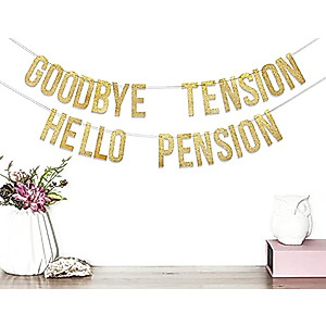 Goodbye Tension Hello Pension Banner - Retirement Party Sign,Retirement Party Decorations,Funny Retirement Banner,Retired Retiring Photo props