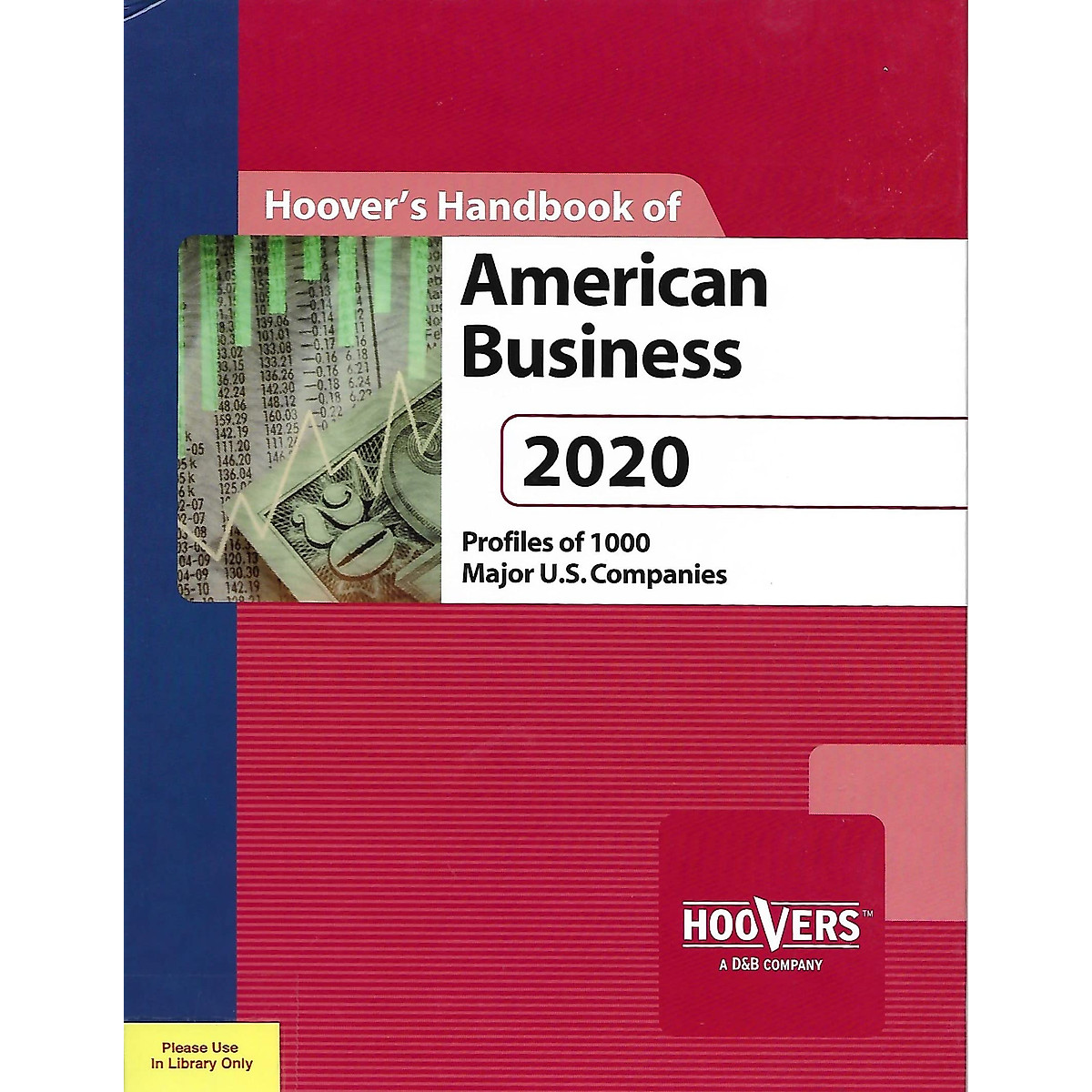 Hoover's Handbook of American Business 2020