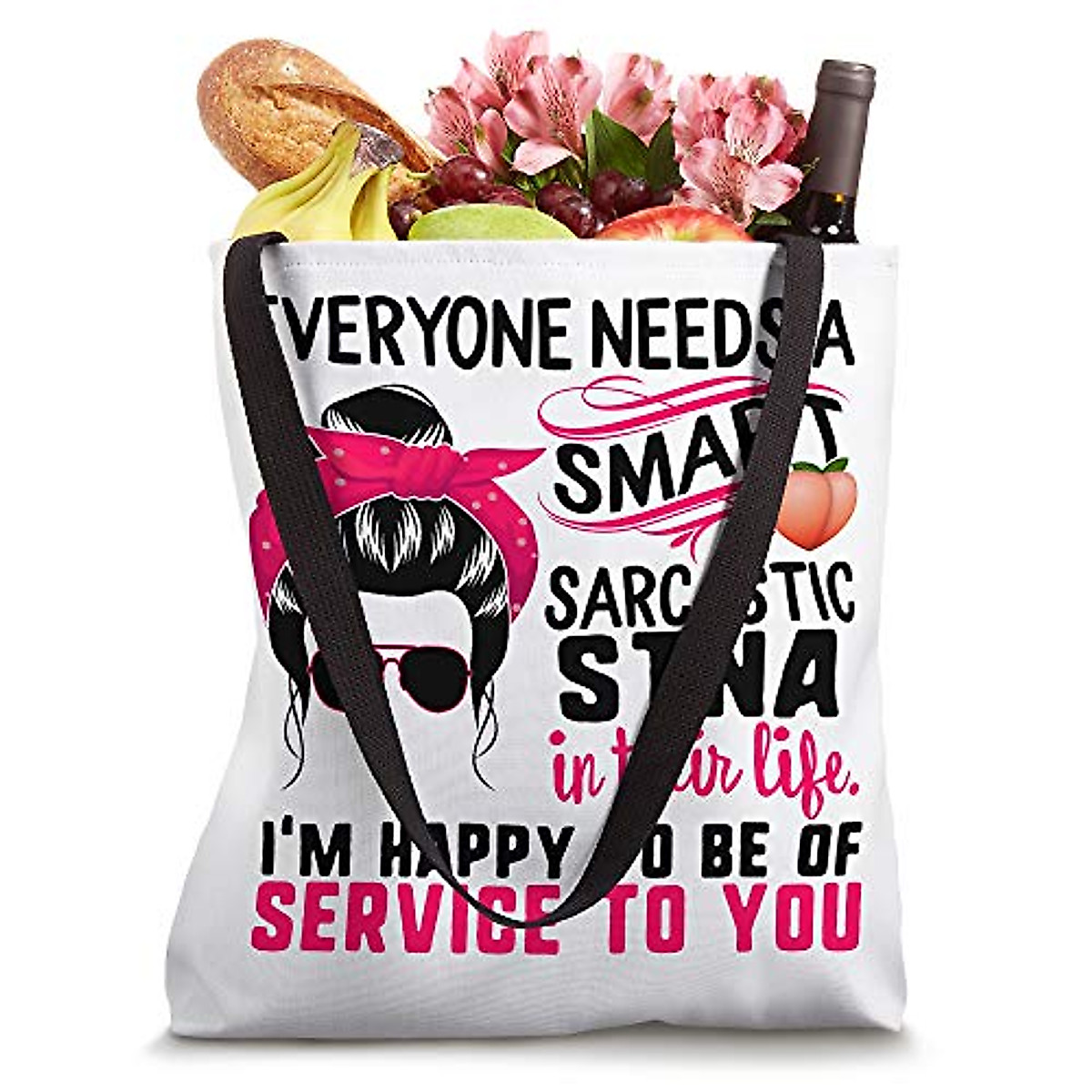 STNA Nurse Smart Sarcastic Messy Bun Nurses Week Nursing Tote Bag