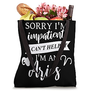 Impatient Aries Horoscope Zodiac Astrology Tote Bag