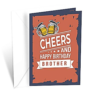 Cheers and Happy Birthday Card Brother | Made in America | Eco-Friendly | Thick Card Stock with Premium Envelope 5in x 7.75in | Packaged in Protective Mailer | Prime Greetings