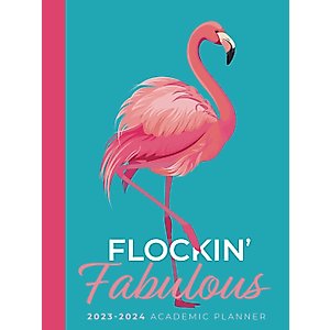 Academic Planner 2023-2024 Large | Flockin Fabulous: July - June | Weekly & Monthly | US Federal Holidays and Moon Phases