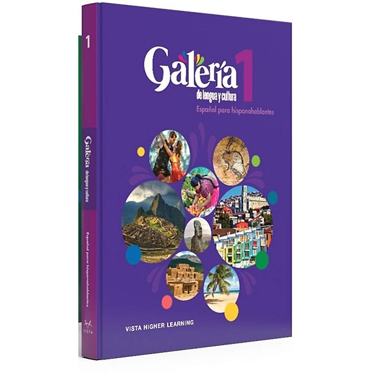 Galería de lengua y cultura 1, Loose-leaf Student Textbook Supersite Plus Code (w/SmartBook) (18-month access)