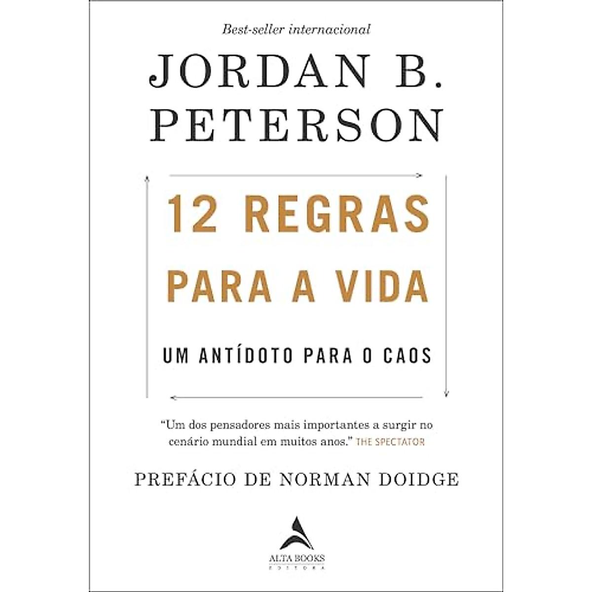 12 Regras Para a Vida - Um Antidoto Para o Caos (Em Portugues do Brasil)
