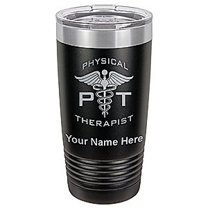 LaserGram 20oz Vacuum Insulated Tumbler Mug, PT Physical Therapist, Personalized Engraving Included (Black)
