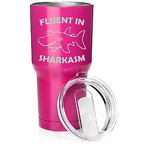Smooth Body Tumbler Stainless Steel Vacuum Insulated Travel Mug Cup Gift Fluent In Sharkasm Funny Shark (Hot Pink, 30 oz)