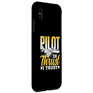 iPhone XS Max Pilot In Thrust I Trust Aviator Aviation Airplane Pilot Case