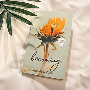 becoming.