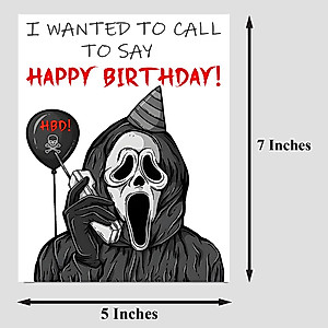 Wanted to Call to Say Happy Birthday Horror Themed Birthday Card, Funny Card for Wife Husband Boyfriend Girlfriend Mom Dad, Card for Him Her Friend Brother Sister, Funny Greeting Card (5 inches by 7