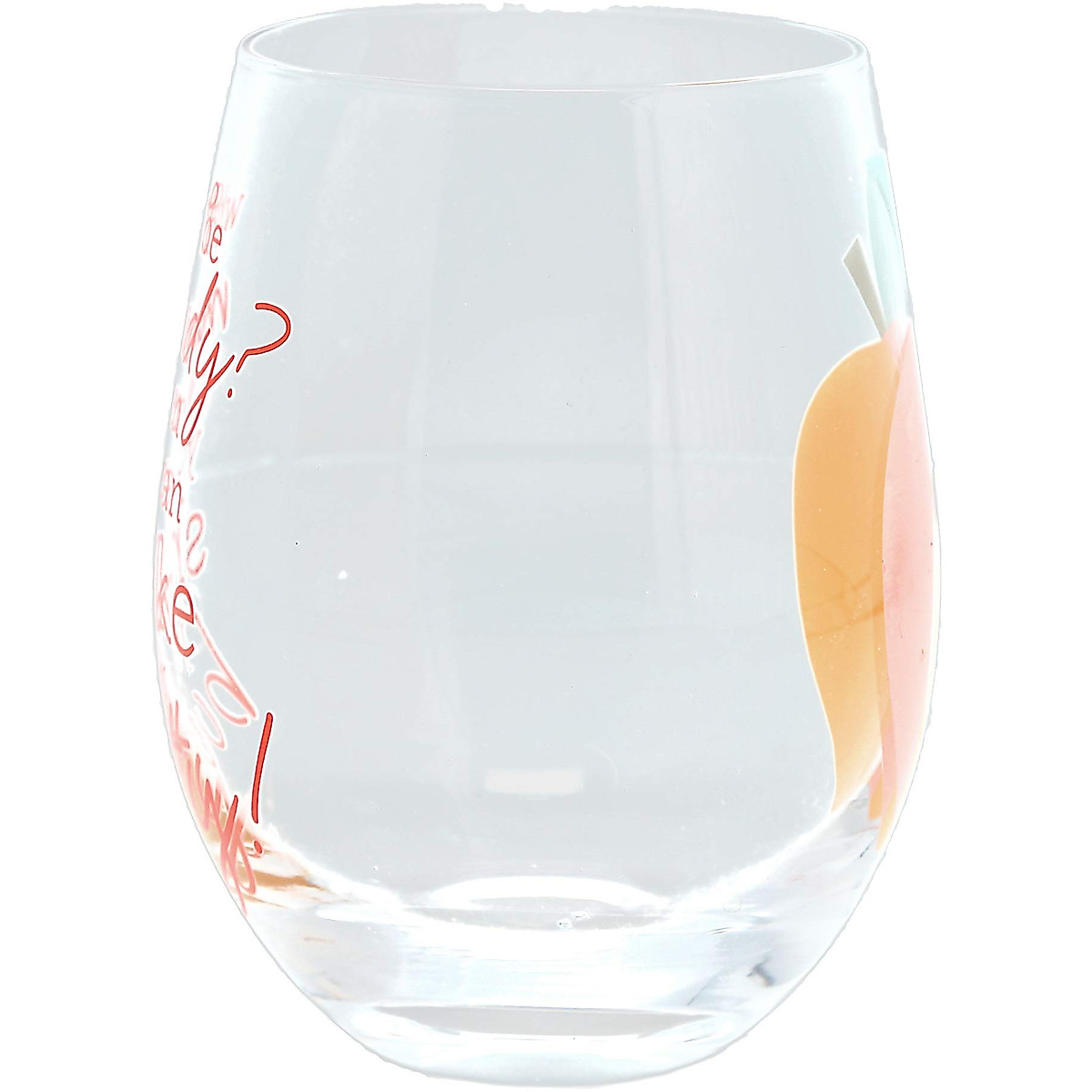 Pavilion Gift Company Why Be Moody When You Can Shake Your Booty Booty-18oz Peach Patterned Stemless Wine Glass, 18 oz, Orange