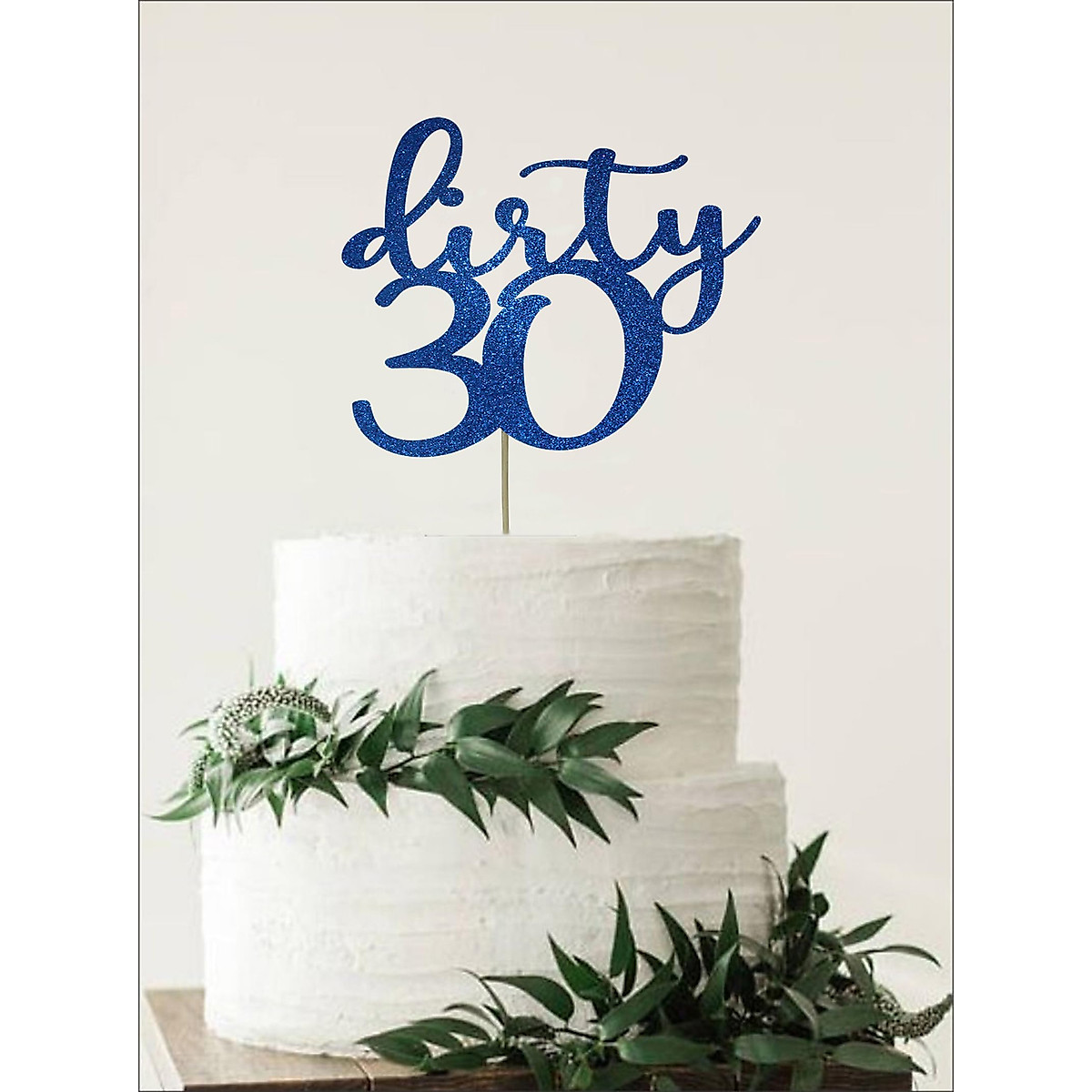 zxyxka Glitter Blue Dirty 30 Cake Topper,Cheers to 30 Years, Happy 30th Birthday Talk 30 to Me Anniversary Party Decorations
