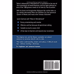 Alice in Wonderland / Alice im Wunderland - Bilingual German English with sentence-by-sentence translation placed directly side by side (German Edition)