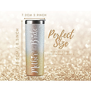 Onebttl Mother of The Bride Gifts, 20oz Stainless Steel Skinny Tumbler with Lid and Straw On Wedding Party for Brides Mom from Brides, Daughters (Glitter Gold)