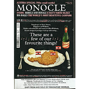 MONOCLE, MAGAZINE, THESE ARE A FEW OF OUR FAVOURITE THINGS ! MARCH, 2020 * # 131
