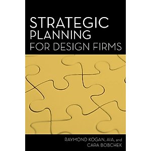 Strategic Planning for Design Firms